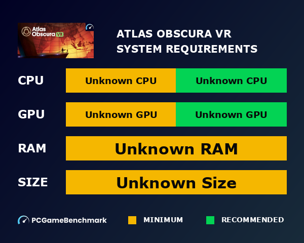 Atlas Obscura VR - PCGameBenchmark