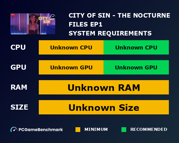 City of Sin - The Nocturne Files [Ep1] - PCGameBenchmark