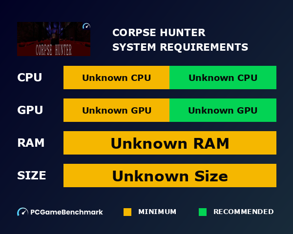 CORPSE HUNTER - PCGameBenchmark