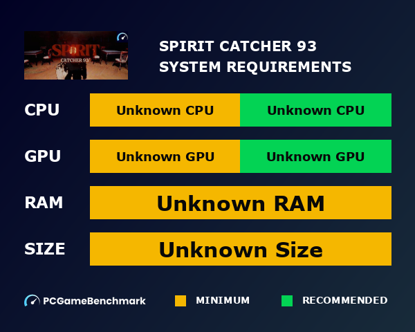 Spirit Catcher 93' - PCGameBenchmark