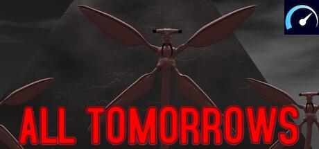 All Tomorrows - PCGameBenchmark