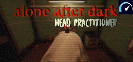 Alone After Dark: Head Practitioner - PCGameBenchmark