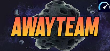 Away Team system requirements - PCGameBenchmark
