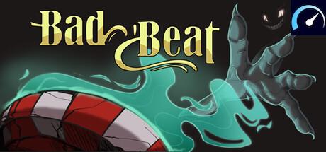 Bad Beat - PCGameBenchmark