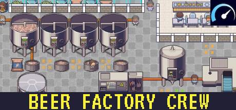 Beer Factory Crew system requirements - PCGameBenchmark