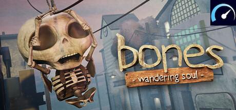 Bones: Wandering Soul system requirements - PCGameBenchmark