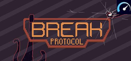 Break Protocol - PCGameBenchmark