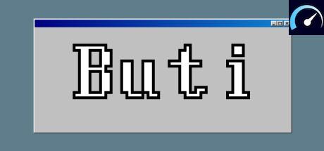 Buti system requirements - PCGameBenchmark