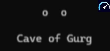 Cave of Gurg system requirements - PCGameBenchmark