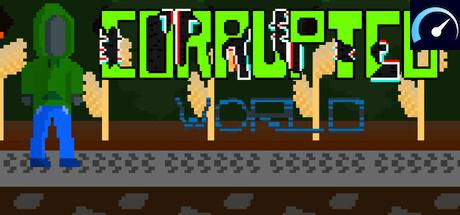 Corrupted World system requirements - PCGameBenchmark