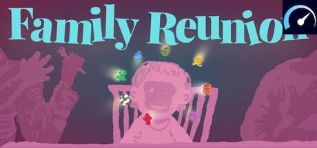 Family Reunion - PCGameBenchmark