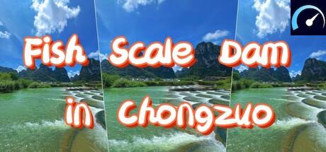 Fish Scale Dam in Chongzuo - PCGameBenchmark