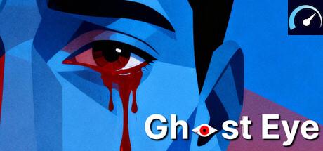 Ghost Eye - PCGameBenchmark