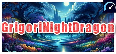 GrigoriNightDragon system requirements - PCGameBenchmark