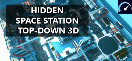 Hidden Space Station Top-Down 3D system requirements - PCGameBenchmark
