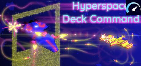 Hyperspace Deck Command system requirements - PCGameBenchmark