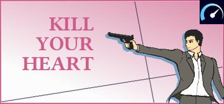Kill Your Heart system requirements - PCGameBenchmark