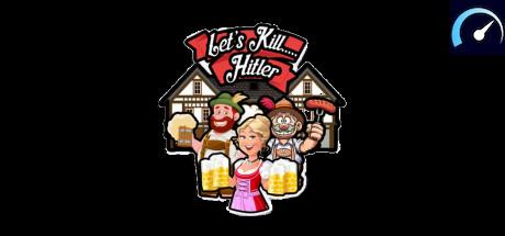 Let's Kill Hitler - The Game system requirements - PCGameBenchmark