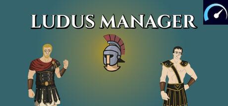 Ludus Manager system requirements - PCGameBenchmark