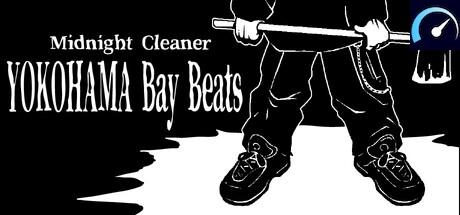 Midnight Cleaner YOKOHAMA Bay Beats - PCGameBenchmark