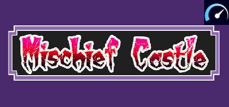Mischief Castle system requirements - PCGameBenchmark