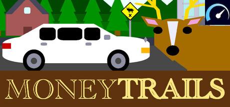 Money Trails system requirements - PCGameBenchmark