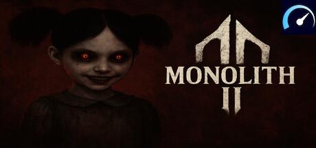Monolith 2 - PCGameBenchmark