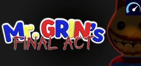 Mr. Grin's Final Act - PCGameBenchmark