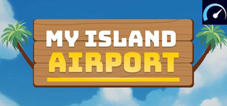 My Island Airport system requirements - PCGameBenchmark