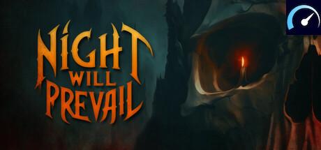Night Will Prevail system requirements - PCGameBenchmark
