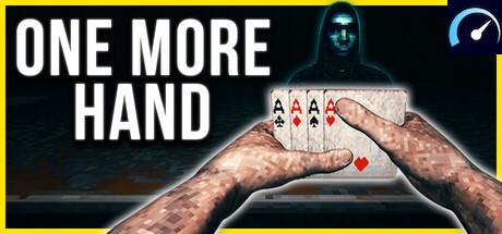 One More Hand - PCGameBenchmark