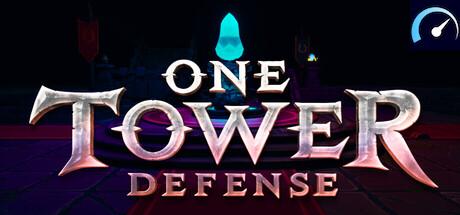 One Tower Defense - PCGameBenchmark