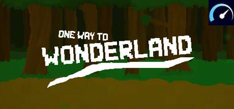 One Way To Wonderland system requirements - PCGameBenchmark