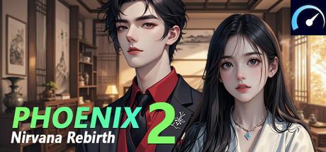 Phoenix Nirvana Rebirth 2 system requirements - PCGameBenchmark