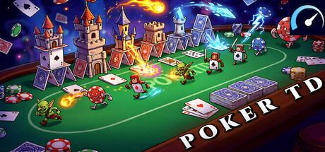 Poker TD - PCGameBenchmark