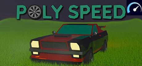 Poly Speed system requirements - PCGameBenchmark