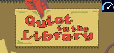 Quiet in the Library - PCGameBenchmark