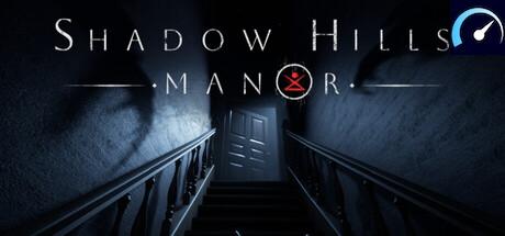 Shadow Hills Manor - PCGameBenchmark