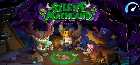 Silent Mainland - PCGameBenchmark