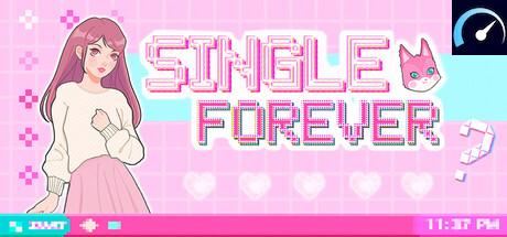 Single Forever system requirements - PCGameBenchmark