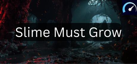 Slime Must Grow - PCGameBenchmark