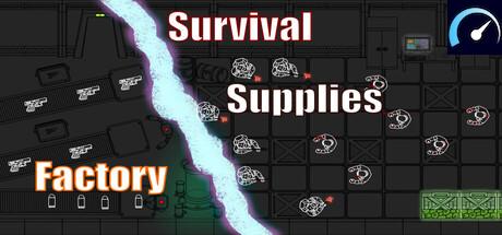 Survival Supplies Factory - PCGameBenchmark