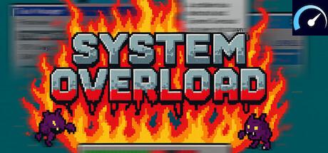 System Overload - PCGameBenchmark