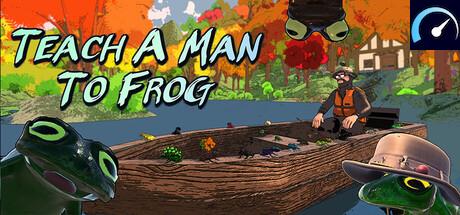 Teach a Man to Frog - PCGameBenchmark