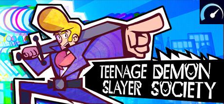 Teenage Demon Slayer Society system requirements - PCGameBenchmark