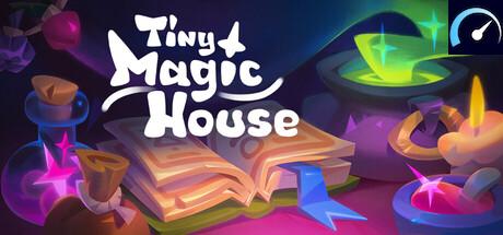 Tiny Magic House - PCGameBenchmark