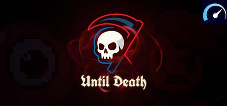 Until Death - PCGameBenchmark