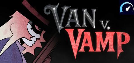 Van v. Vamp system requirements - PCGameBenchmark
