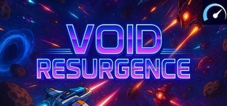 Void Resurgence system requirements - PCGameBenchmark