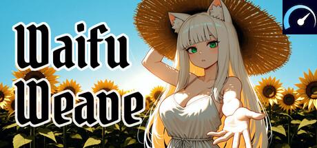 Waifu Weave - PCGameBenchmark
